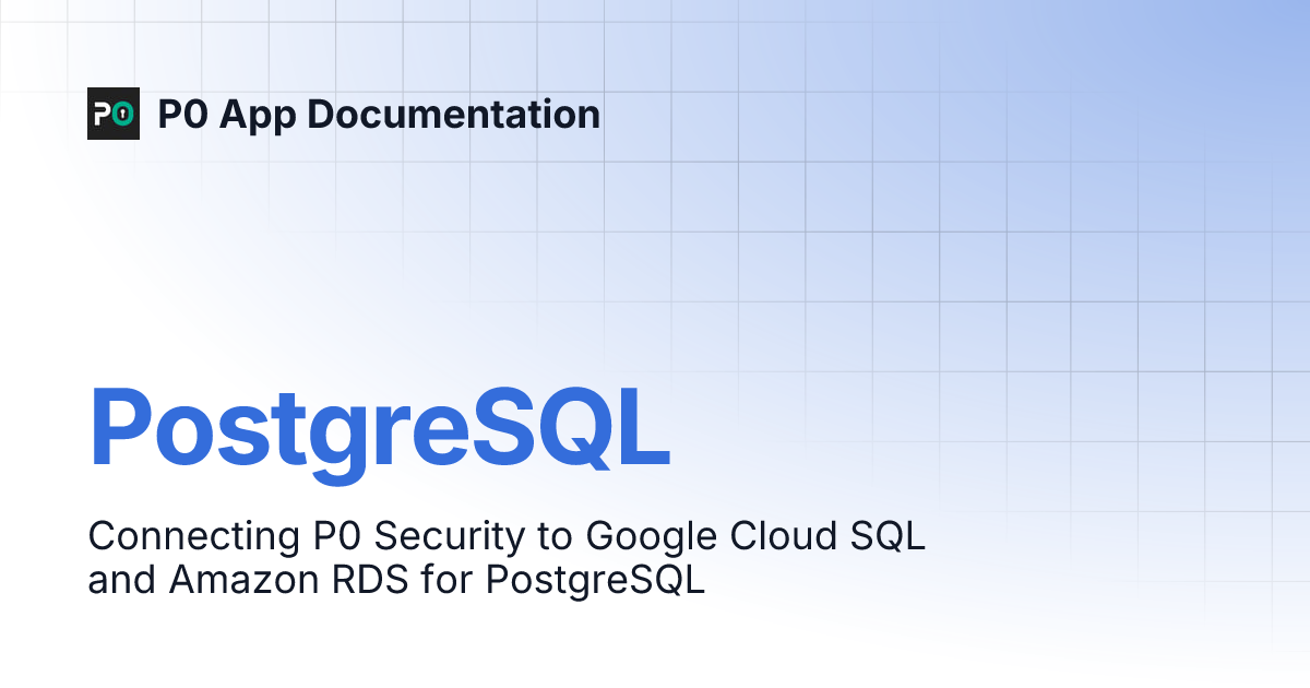 PostgreSQL | P0 App Documentation