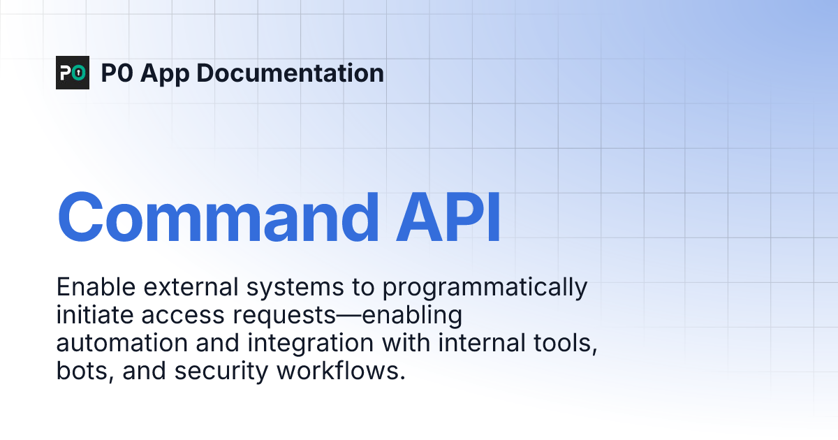 Command API | P0 App Documentation